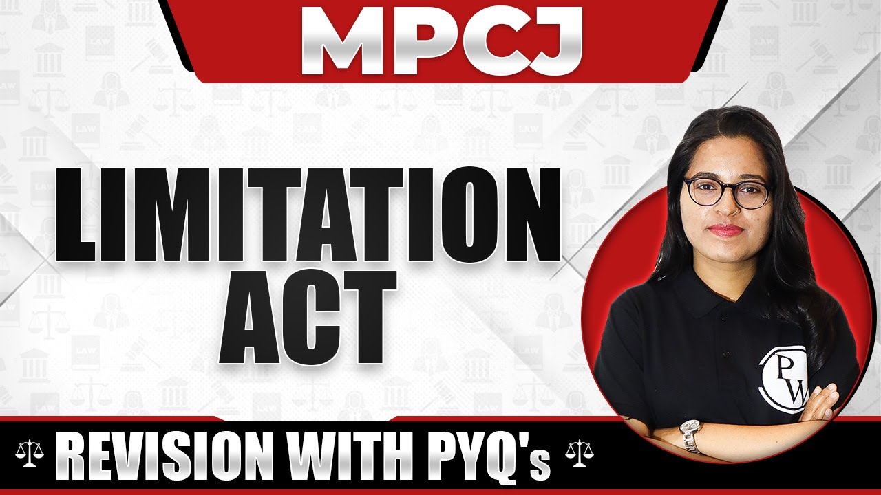 Limitation Act | MPCJ Exam Revision | Madhya Pradesh Judiciary Exam - YouTube