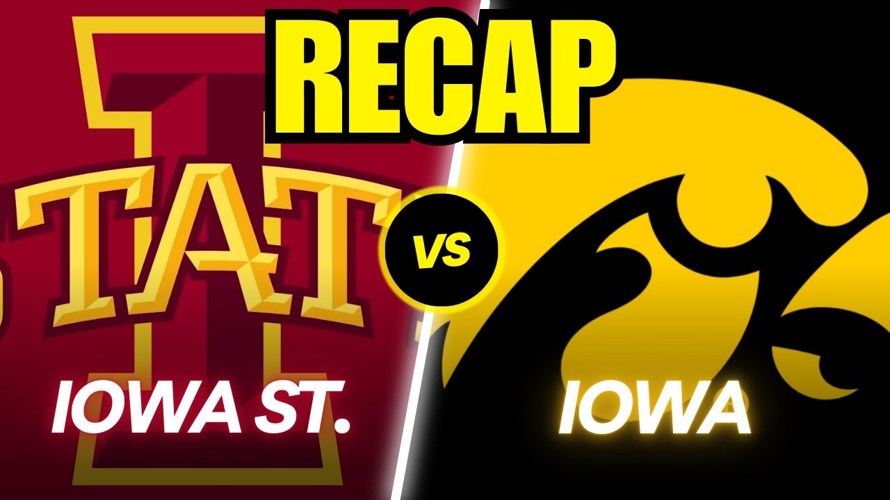 Iowa State vs. Iowa Full Game Recap! - YouTube