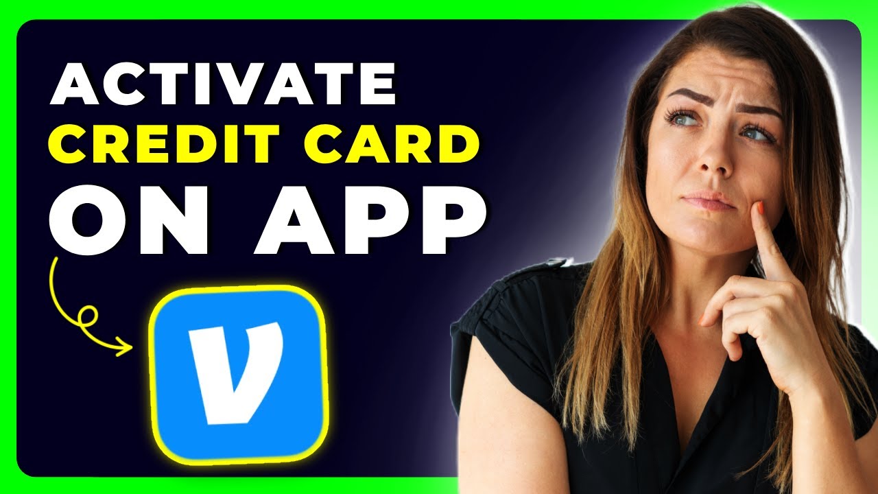 How to Activate Venmo Credit Card on App (2025) - YouTube