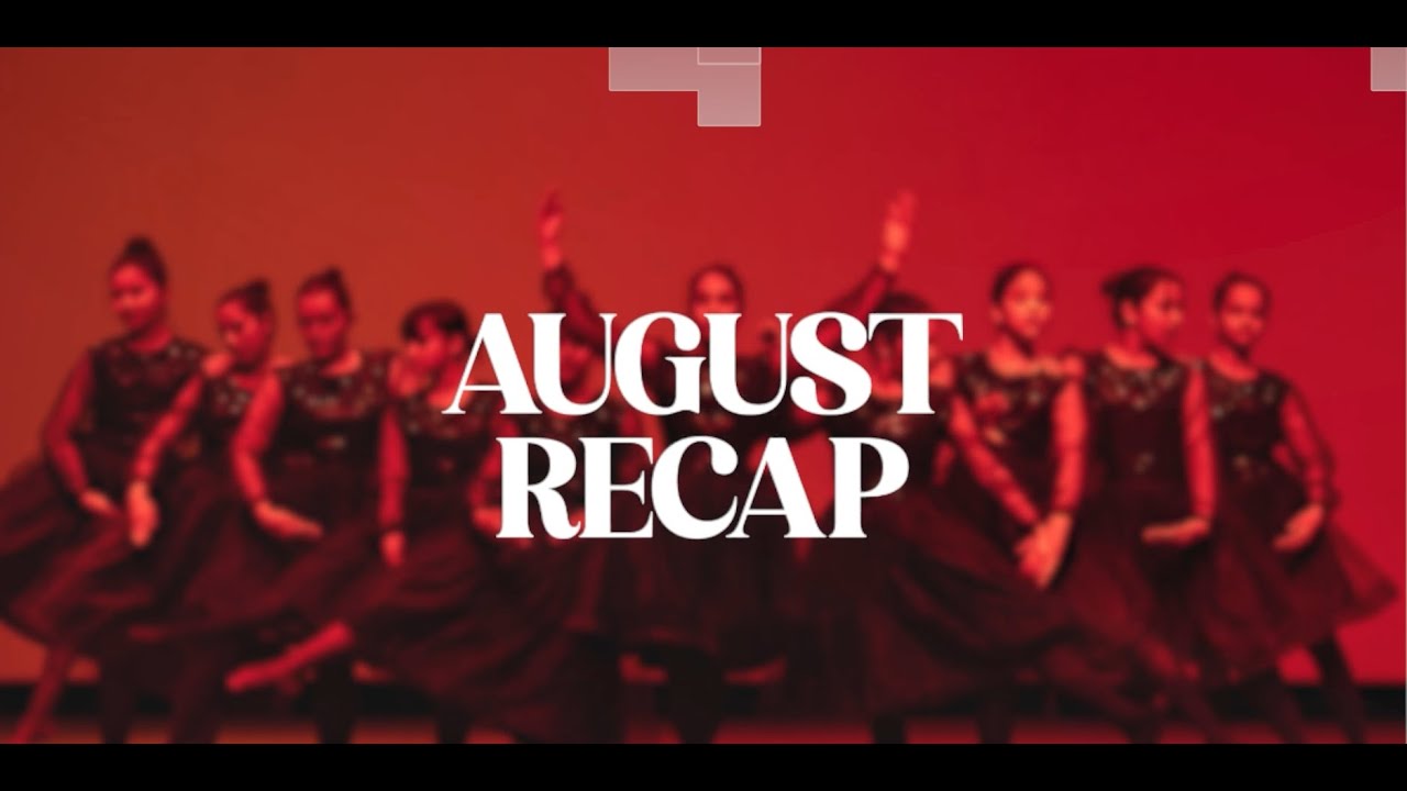 AUGUST RECAP - YouTube