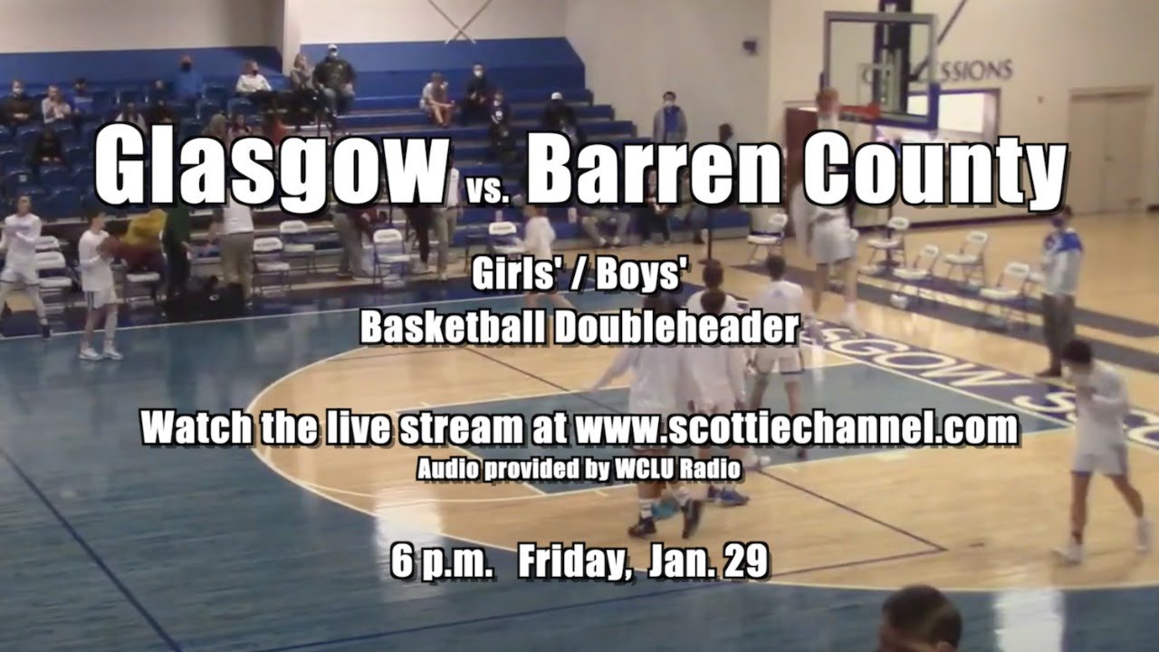 Glasgow vs. Barren County (basketball doubleheader) - YouTube