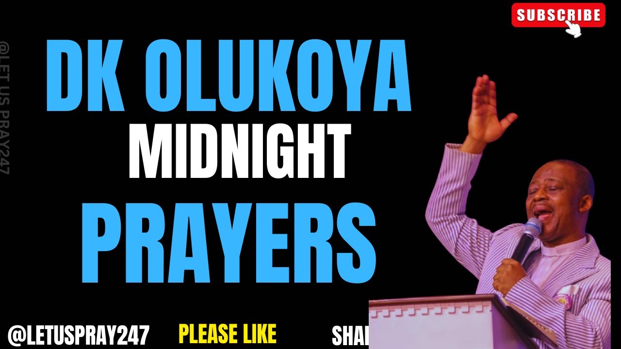 DK Olukoya Midnight Prayer: Let God Arise and Scatter Your Enemies! 🔥 ...