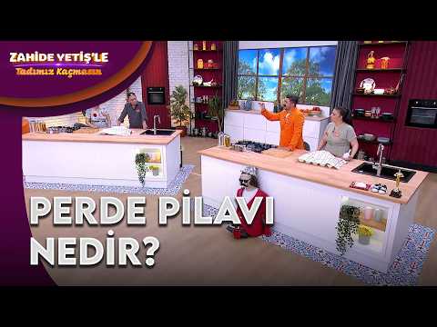 Perde Pilavının Ne Olduğunu Bilmeyen Yarışmacı | Zahide Yetiş'le Tadımız Kaçmasın 8. Bölüm