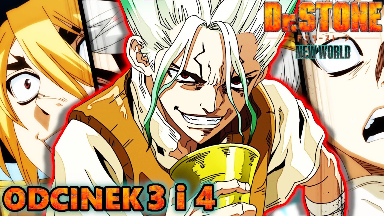 WHY-MAN[Dr Stone-New World odc3,4]{OMÓWIENIE} - YouTube