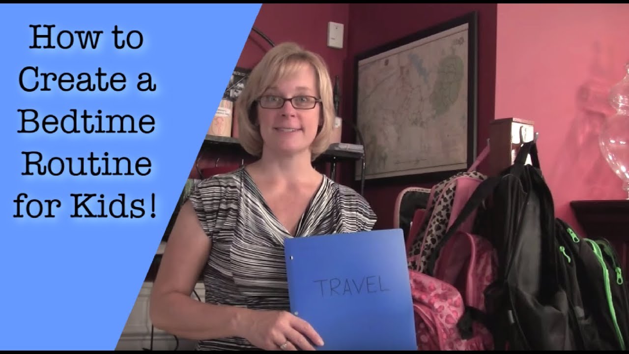 How to Create a Bedtime Routine for the Kids! - YouTube
