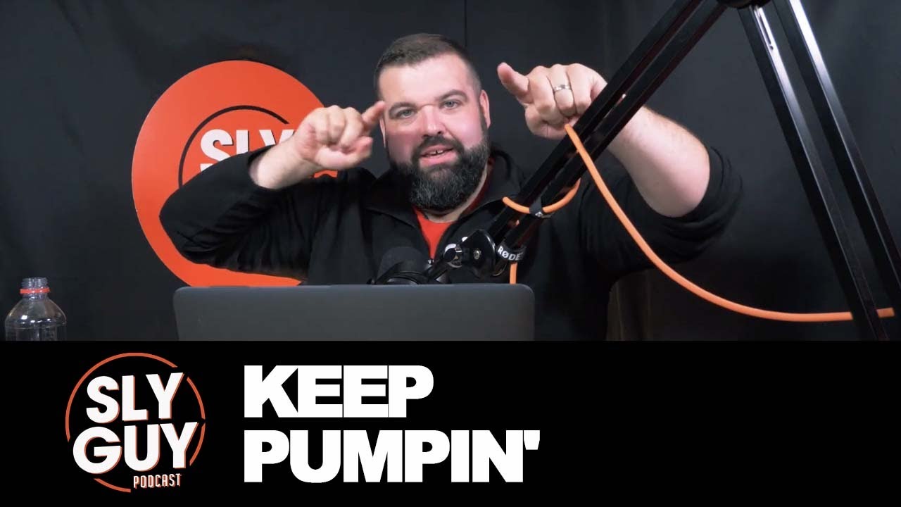 SLY GUY PODCAST- 14/10/22- KEEP PUMPIN' - YouTube