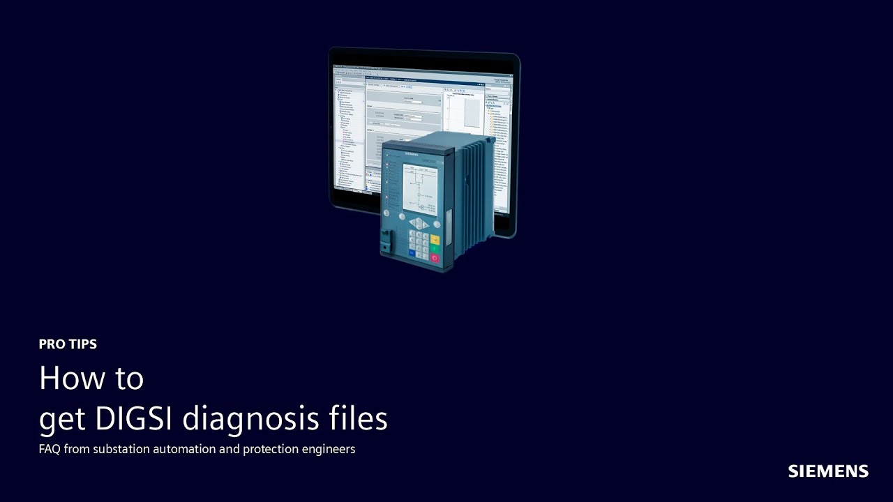 FAQ - How to get DIGSI diagnosis files - YouTube
