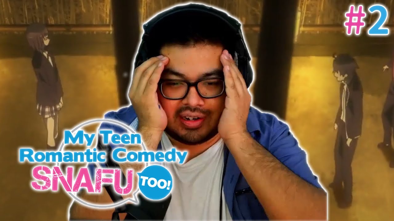 Toxic Self-Sacrifice; Psychologist Reacts to Oregairu Season 2 Episode ...