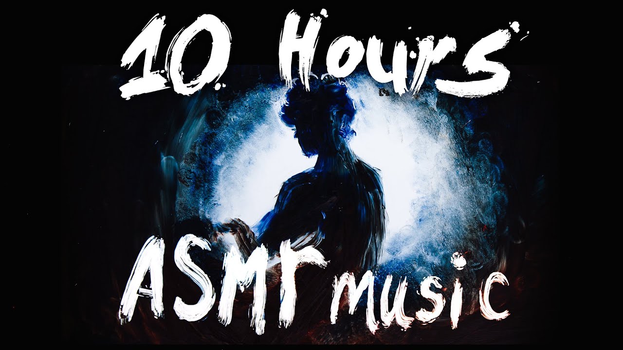 ASMR Music - 10 hours sleep playlist | instrumental guitar and piano ...