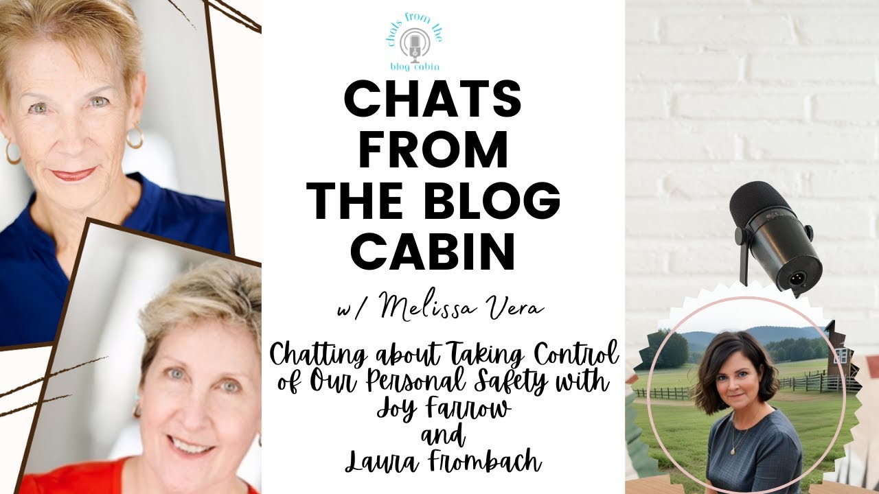 Chatting about Taking Control of Our Personal Safety with Joy Farrow ...