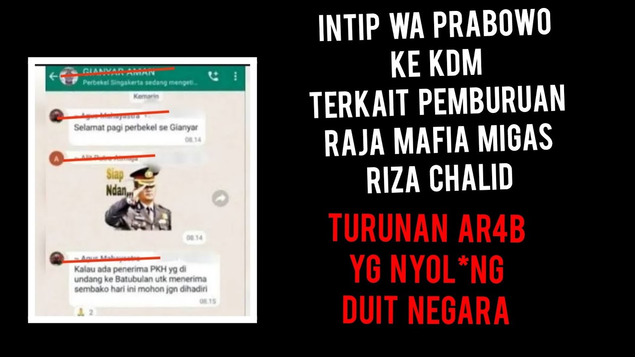 Intip WA Prabowo ke KDM Tentang RIZA CHALID Si Raja Mafia Migas ...