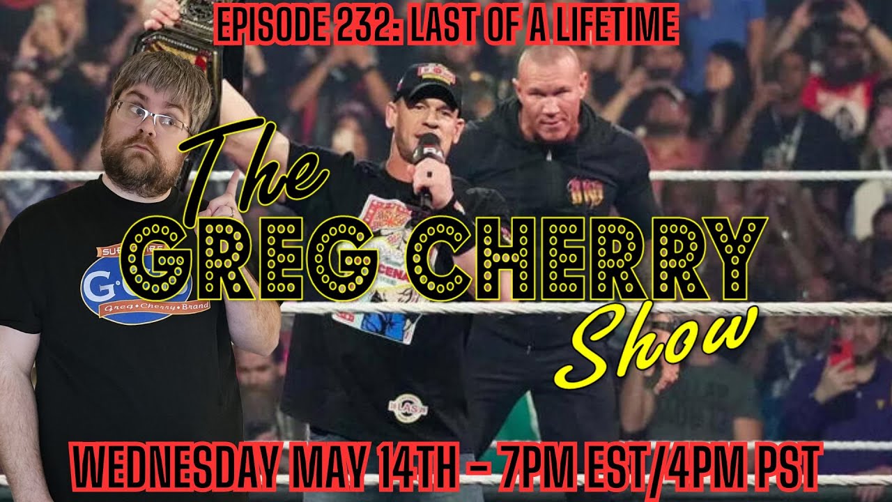 Last of a Lifetime | The Greg Cherry Show (5/14/25) - YouTube