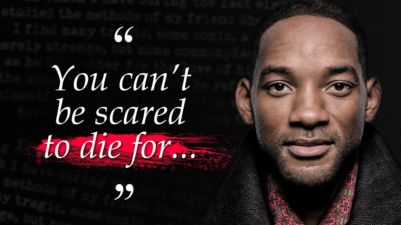 The Best Will Smith Quotes That Will Change The Way You Think About ...
