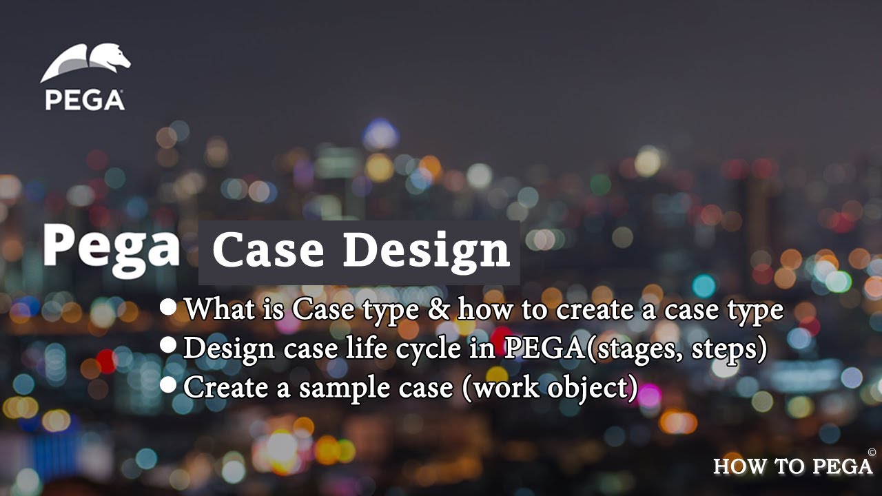 Pega 8.x Case Design | Case life cycle - YouTube