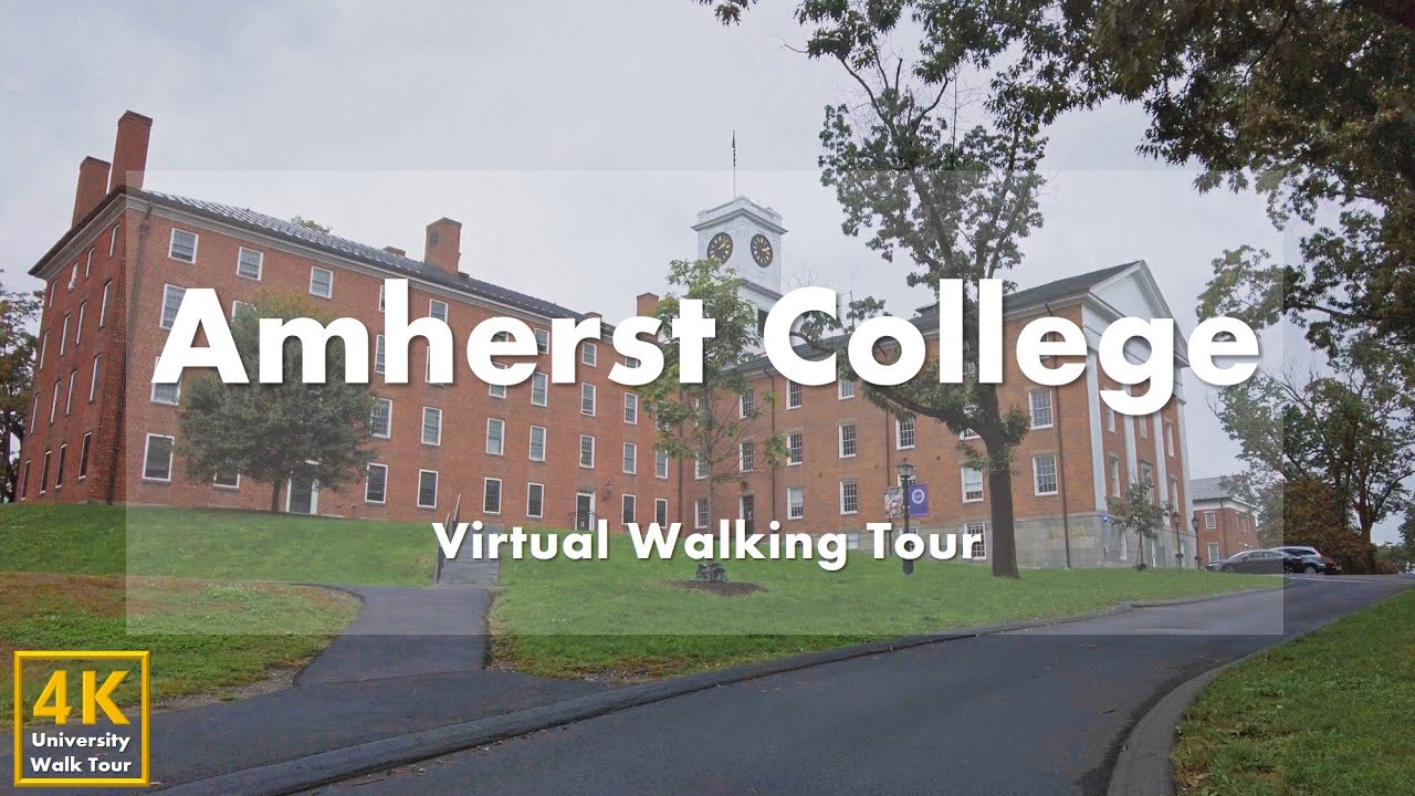 Amherst College - Virtual Walking Tour [4k 60fps] - YouTube