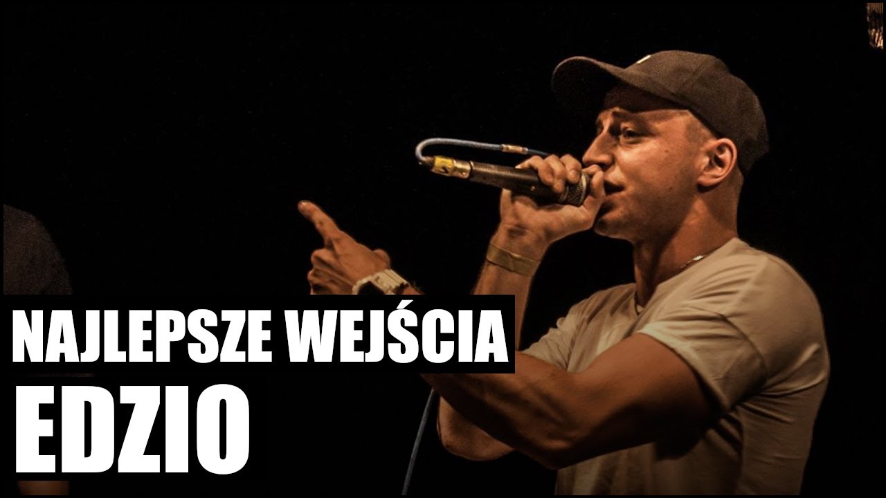 EDZIO NAJLEPSZE WEJŚCIA 🎤 - YouTube
