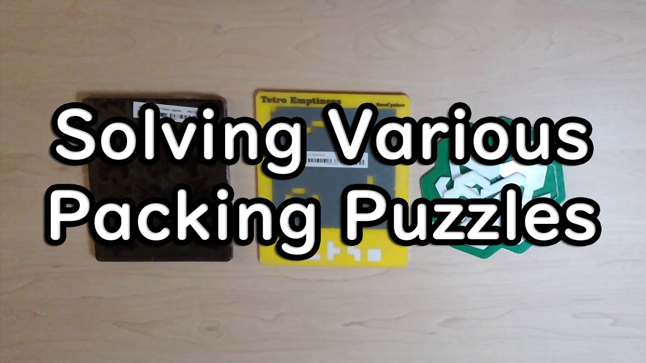[Puzzle] Solving Various Packing Puzzles - YouTube