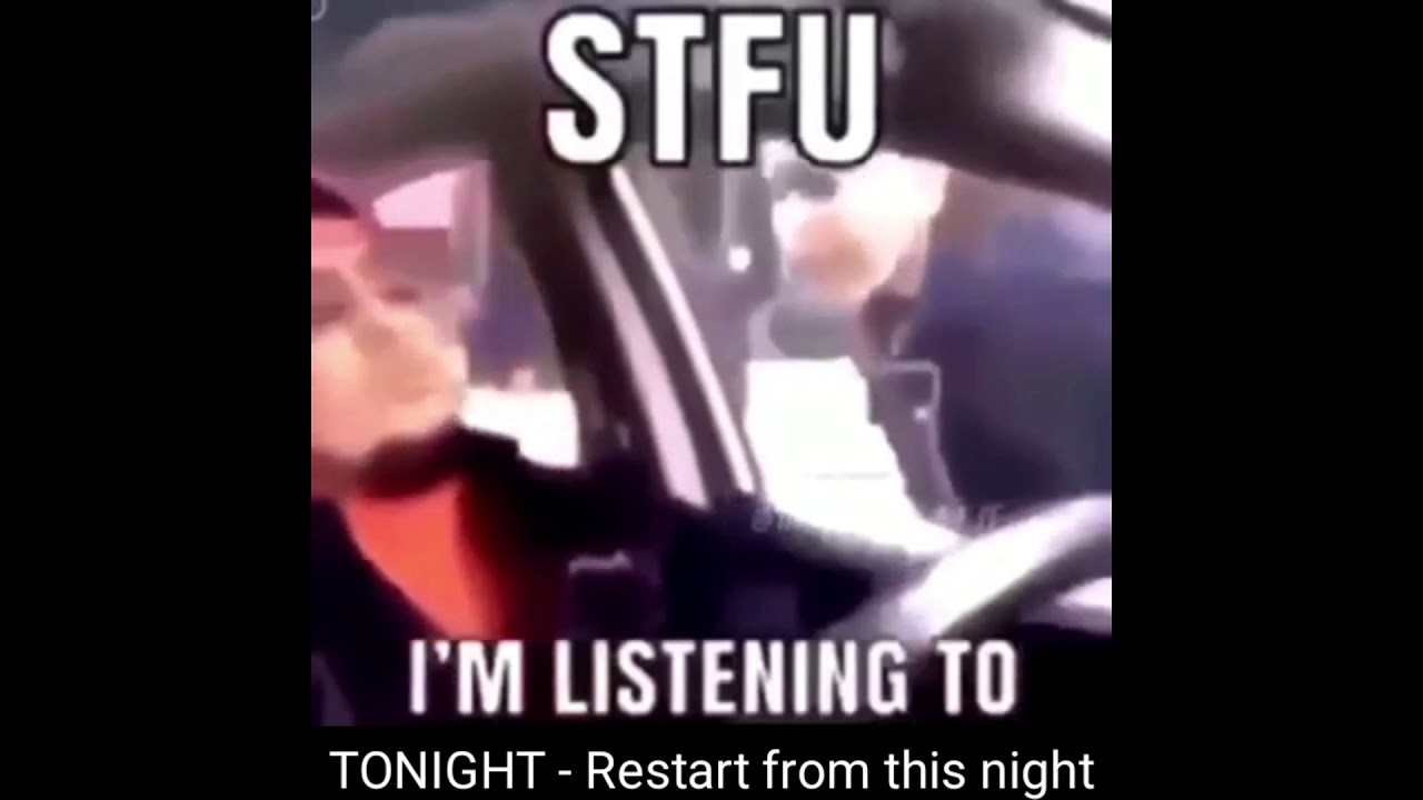 Stfu i'm listening to TONIGHT -Restart from this night - YouTube Music
