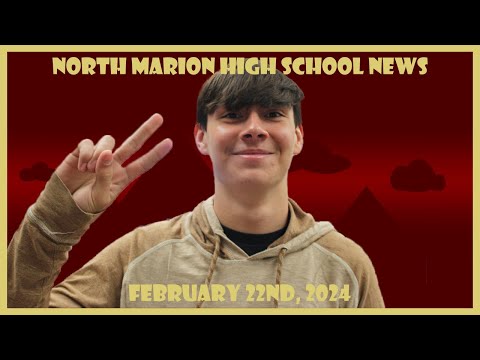 North Marion High School News 2 22 2024 - YouTube