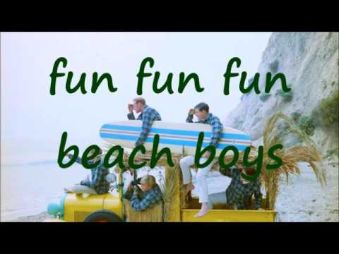 The Beach Boys Fun, Fun, Fun + lyrics - YouTube