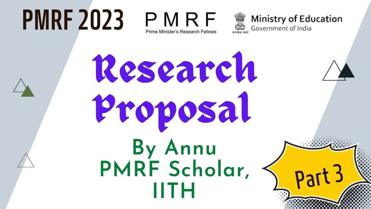 PMRF RESEARCH PROPOSAL 2023 | PRIME MINISTER RESEARCH FELLOWSHIP 2023 ...