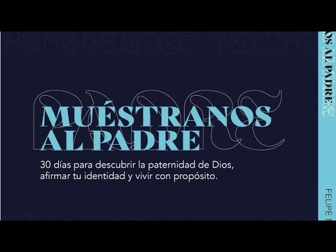 Dios es mi Padre - Pastor Felipe Mendoza Torres - YouTube
