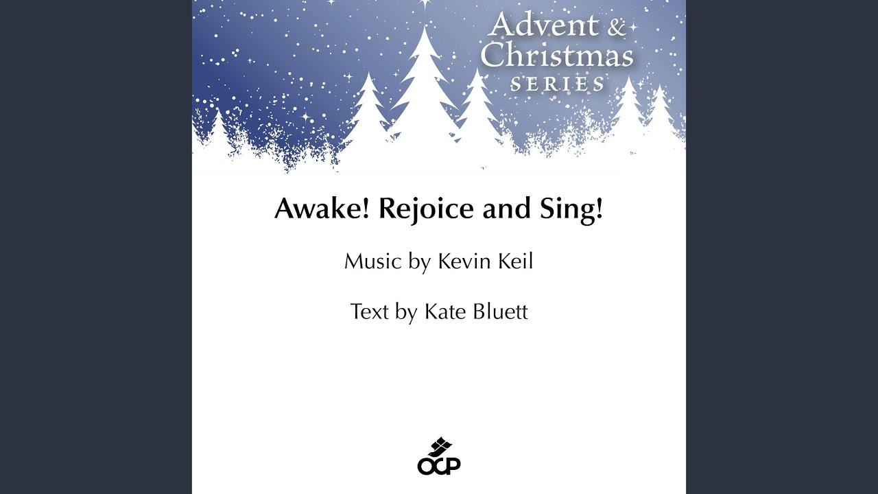 Awake! Rejoice and Sing! - YouTube