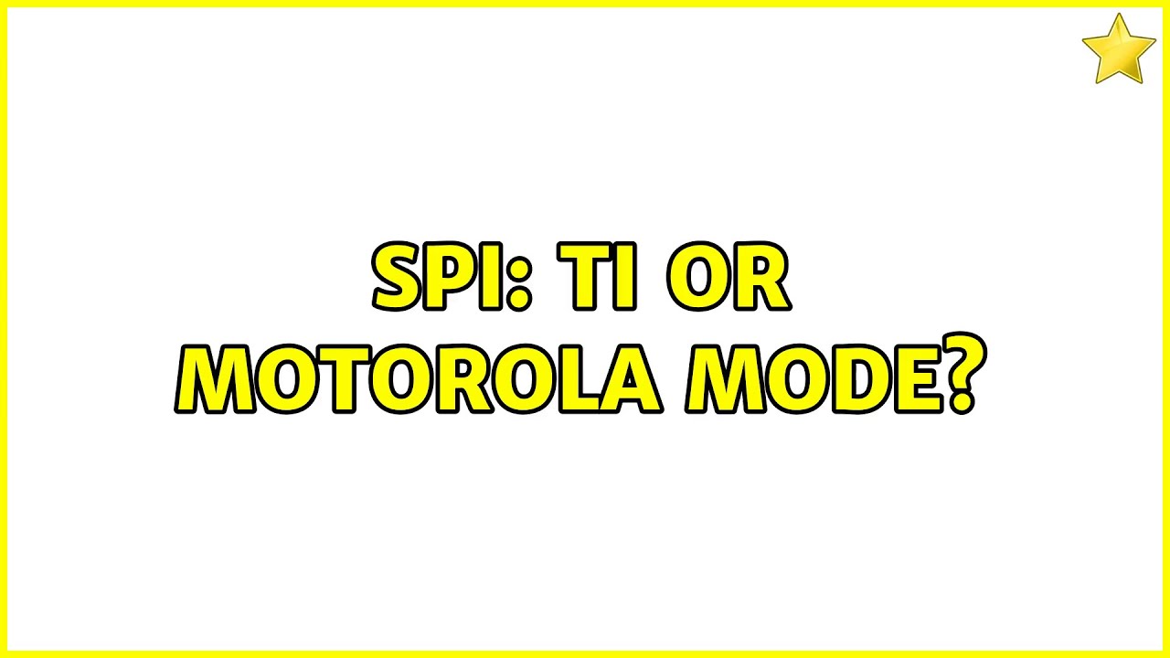 SPI: TI or Motorola mode? - YouTube