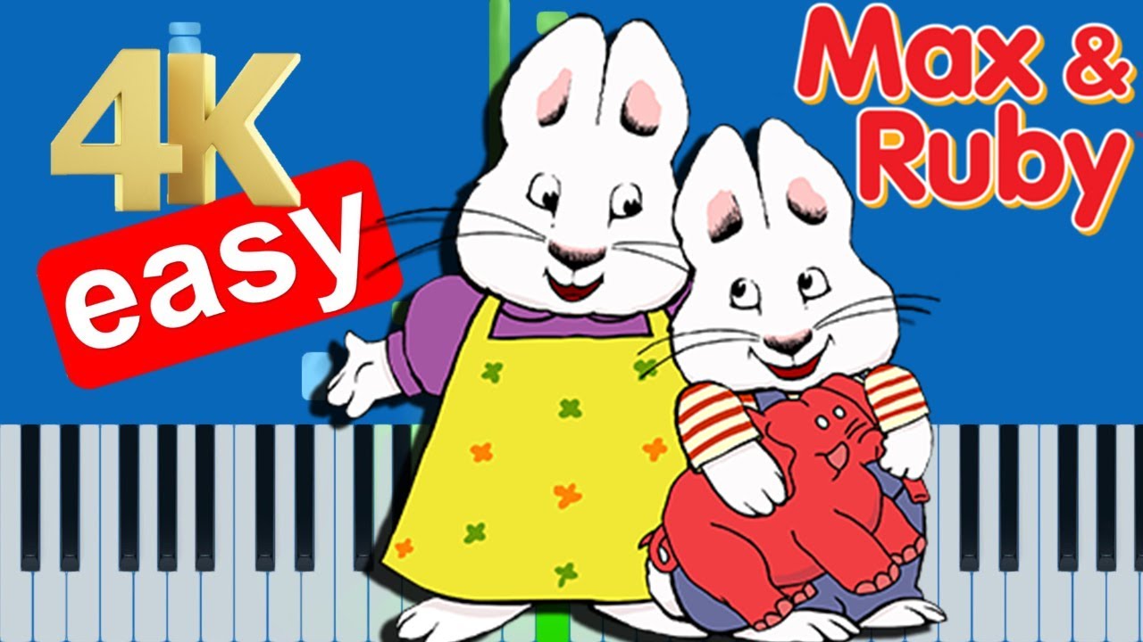 Max and Ruby Theme Song (Easy) Piano Tutorial 4K - YouTube