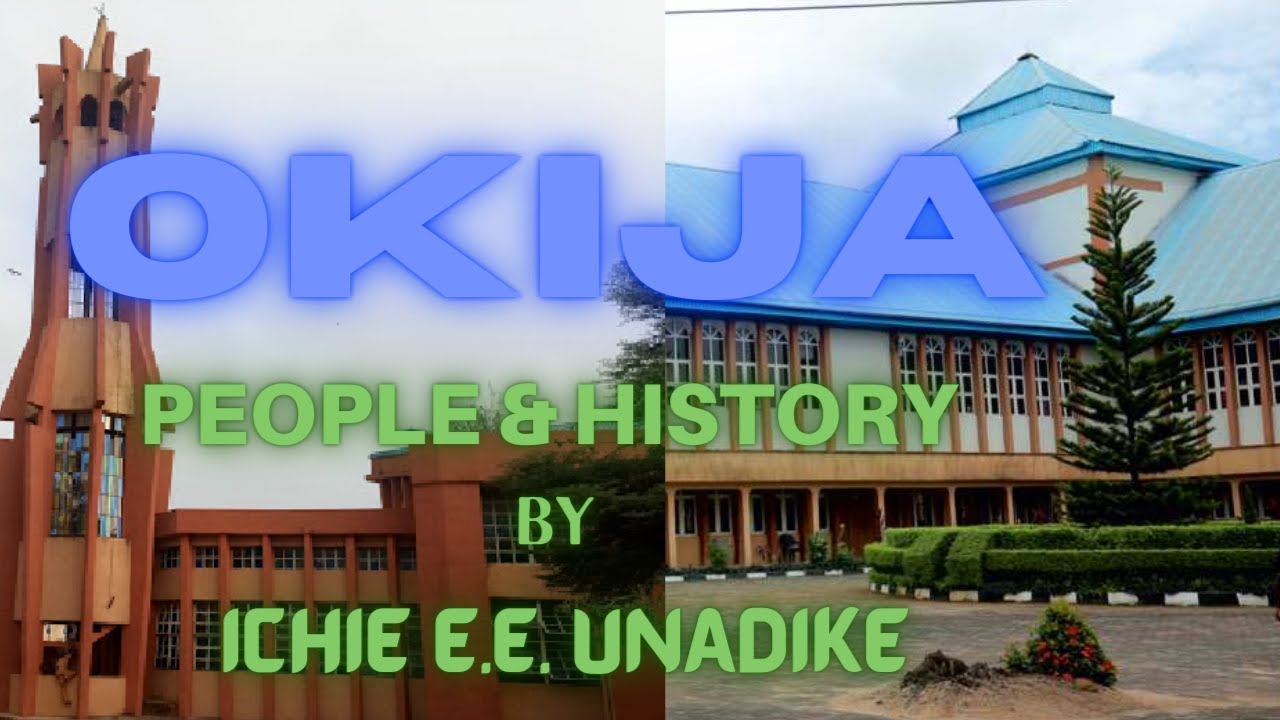 Okija Interview Series: History, Cultures and Customs of Okija by Ichie ...