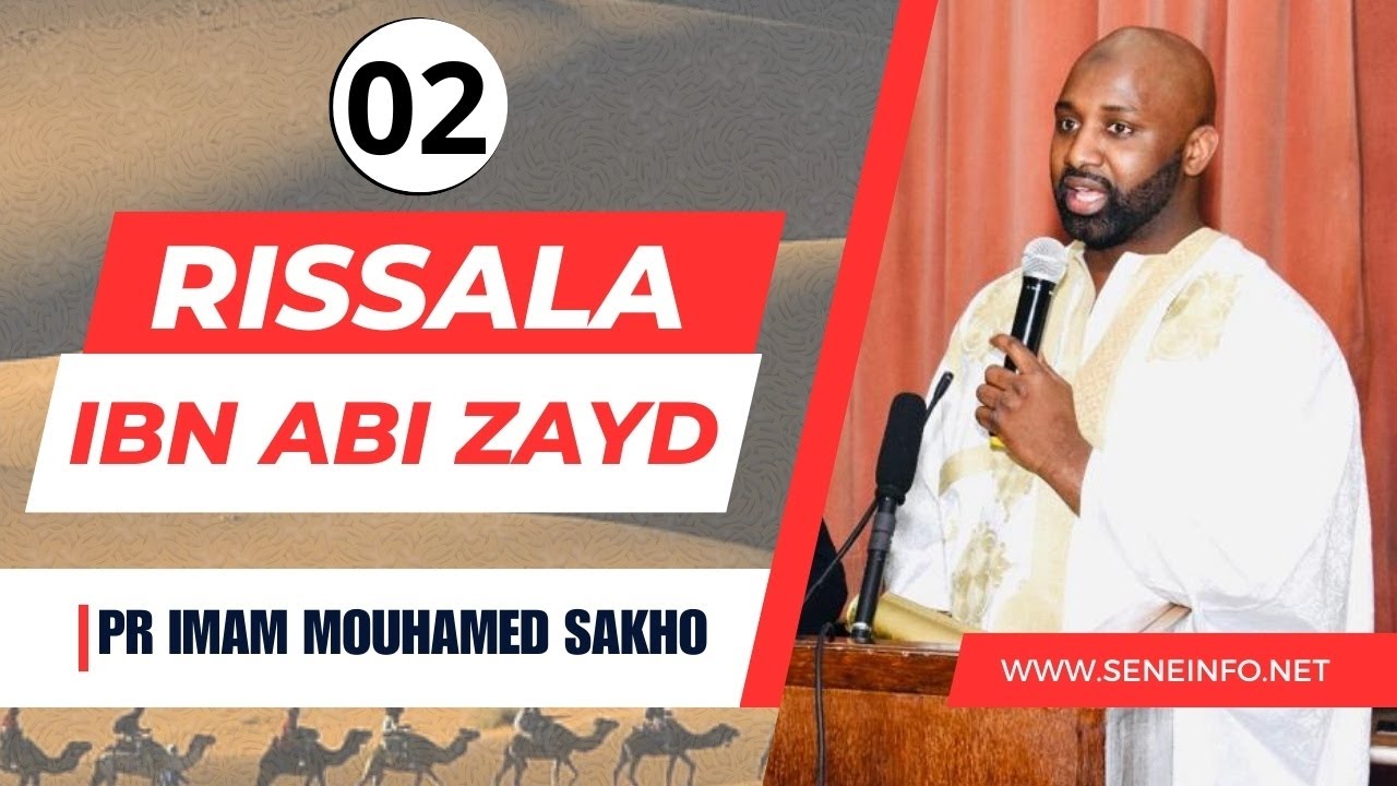 Dars 02 Rissala Ibn Abi Zayd / Avec Pr Imam Mouhamed SAKHO - YouTube