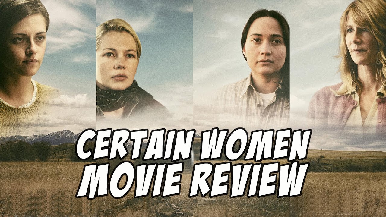 Certain Women Movie Review - YouTube