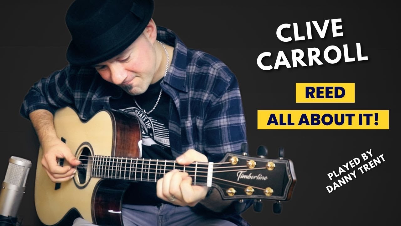 Danny Trent | Reed All About It! (Clive Carroll) - YouTube