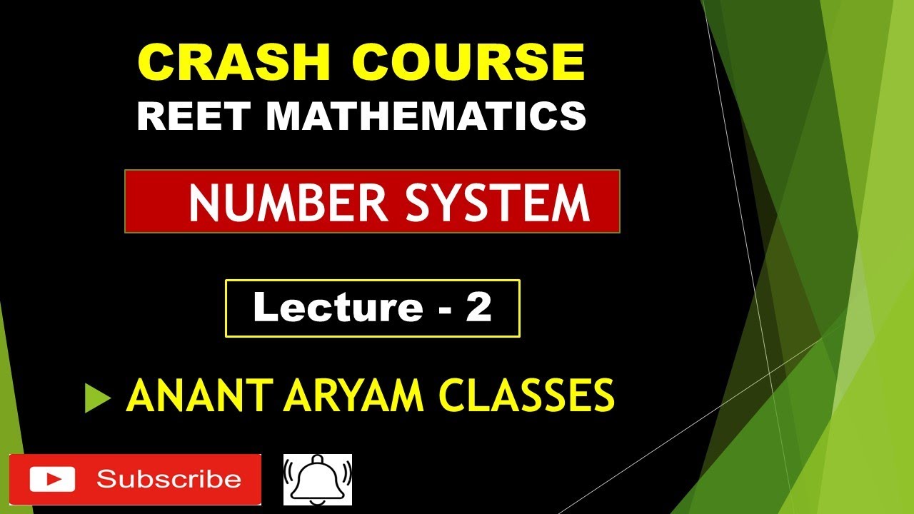 REET MATH CRASH COURSE | NUMBER SYSTEM | LEC - 2 - YouTube