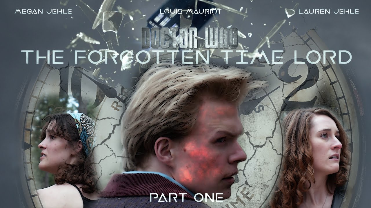 Doctor Who FanFilm: The Forgotten Time Lord Part One (1/3) - YouTube