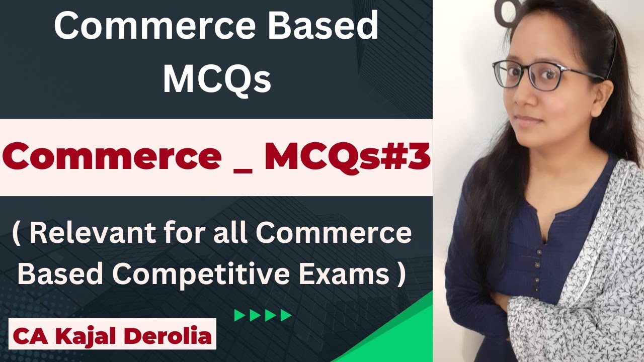 Commerce based MCQs#3 | Multiple Choice Questions with Answer ...