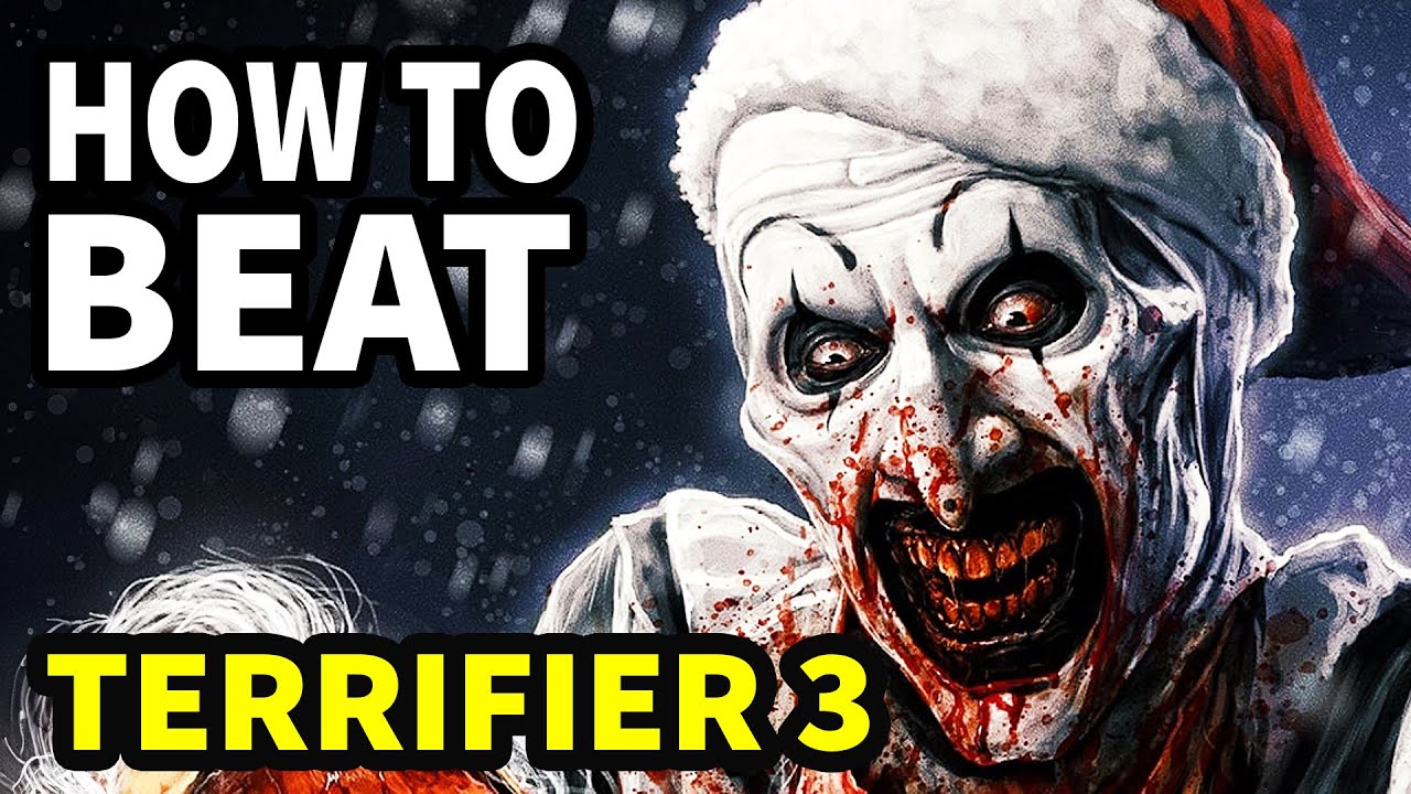 How To Beat ART THE CLOWN in "Terrifier 3" - YouTube
