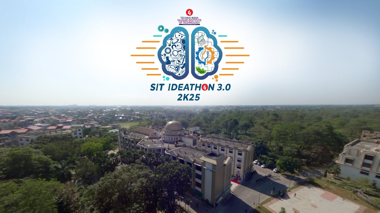 SIT Ideathon 3.0 2K25 | Siliguri Institute of Technology - YouTube