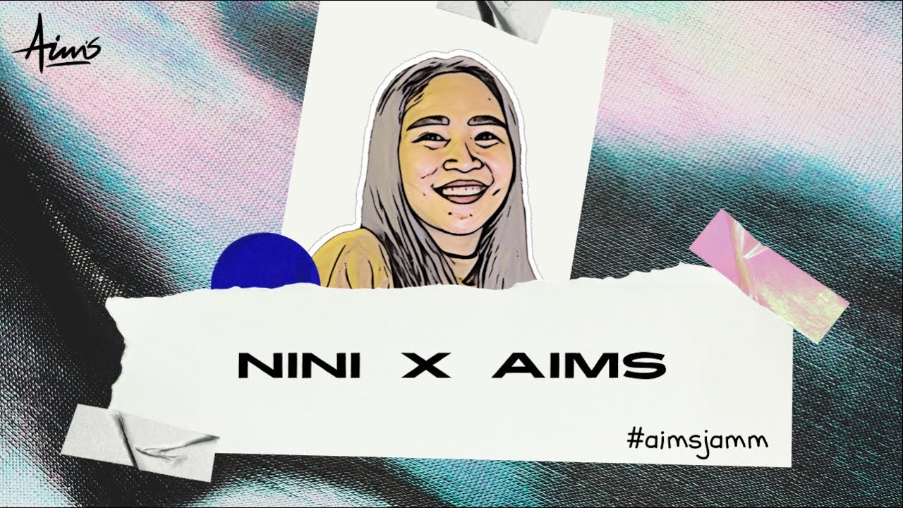 Nini Siama X AIMS #aimsjamm - YouTube
