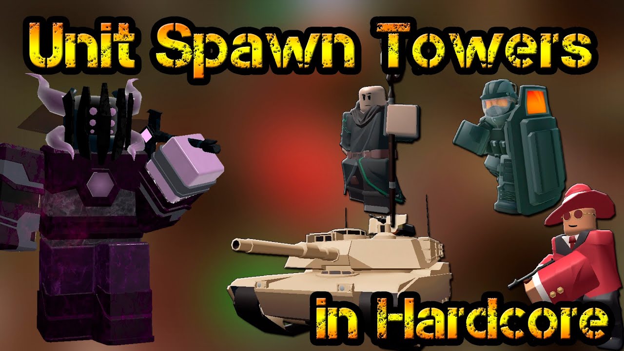 Unit Spawn Towers in Hardcore Roblox Tower Defense Simulator - YouTube