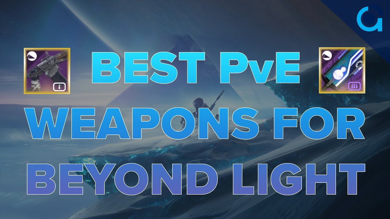Destiny 2 Best Weapons for Beyond Light (Beyond Light Prep) - YouTube