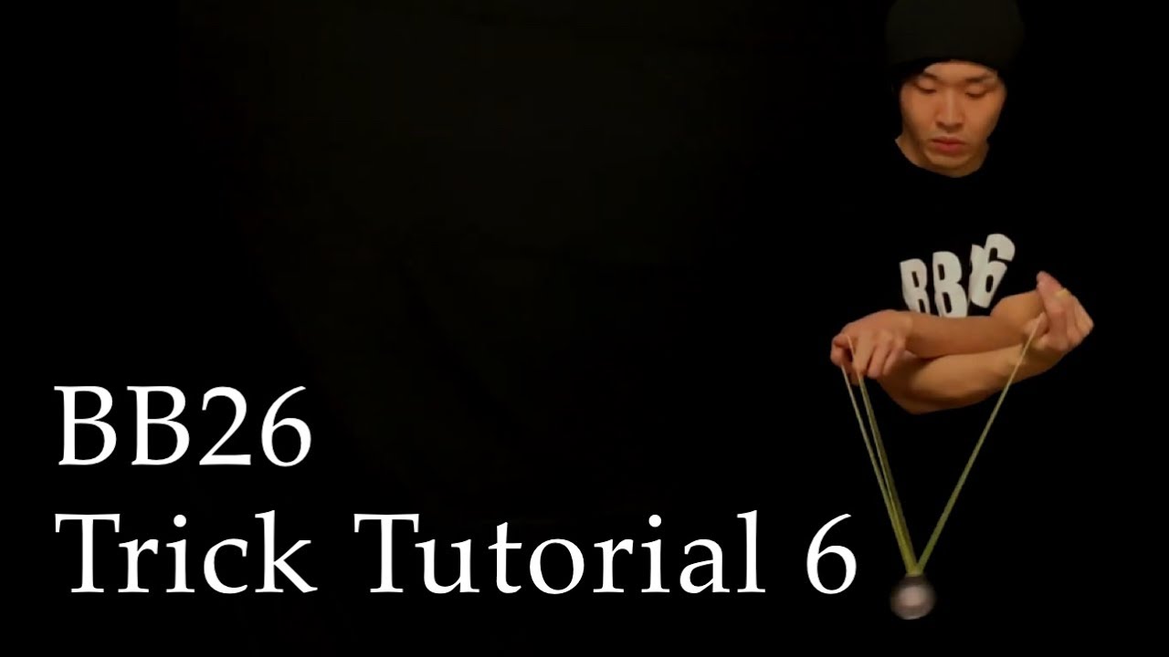 BB26 Trick Tutorial 6 - YouTube