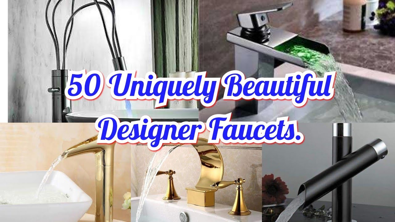 50 Uniquely Beautiful Designer Faucets. - YouTube