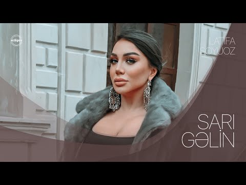 Latifa Soyuoz — Sarı Gəlin