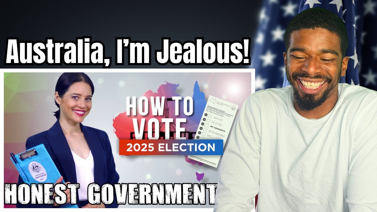 Honest Government Ad | How To Vote 2025 | American Reacts - YouTube