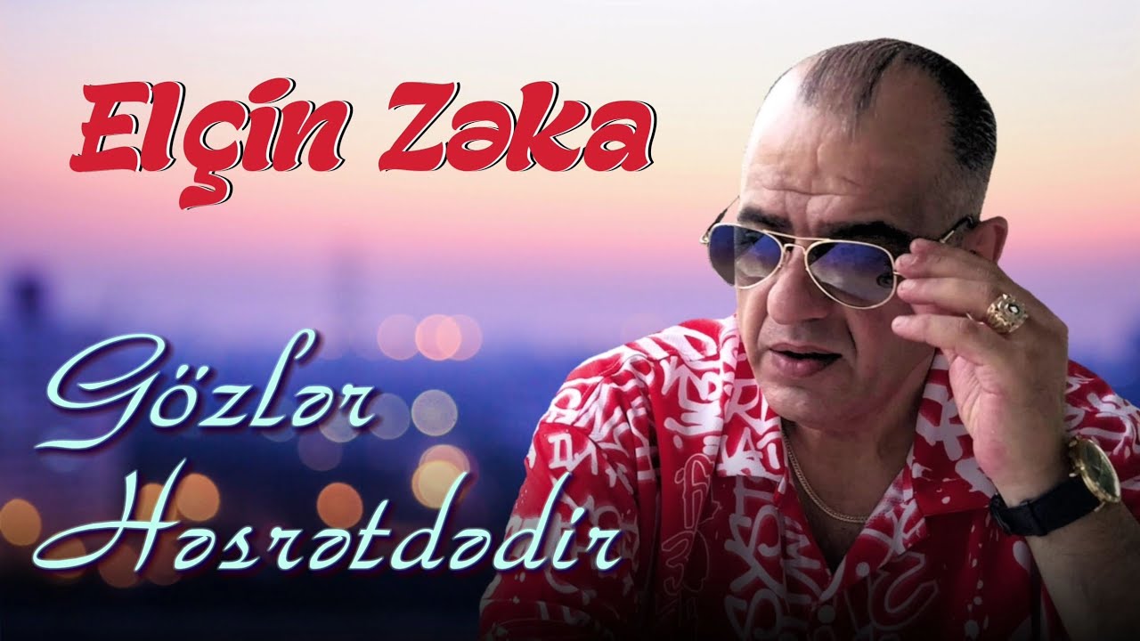 Elcin Zeka - Gozler hesretdedir 2023 (Official Audio) - YouTube