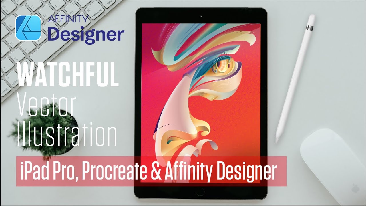 WATCHFUL / Vector illustration drawing with Affinity Designer - YouTube