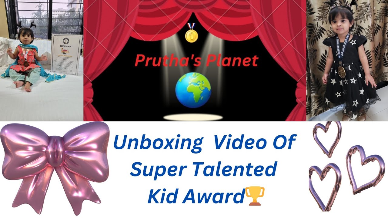 Unboxing Video Of 'Super Talented Kid' Award Parcel @Pruthasplanet 🥇 ...