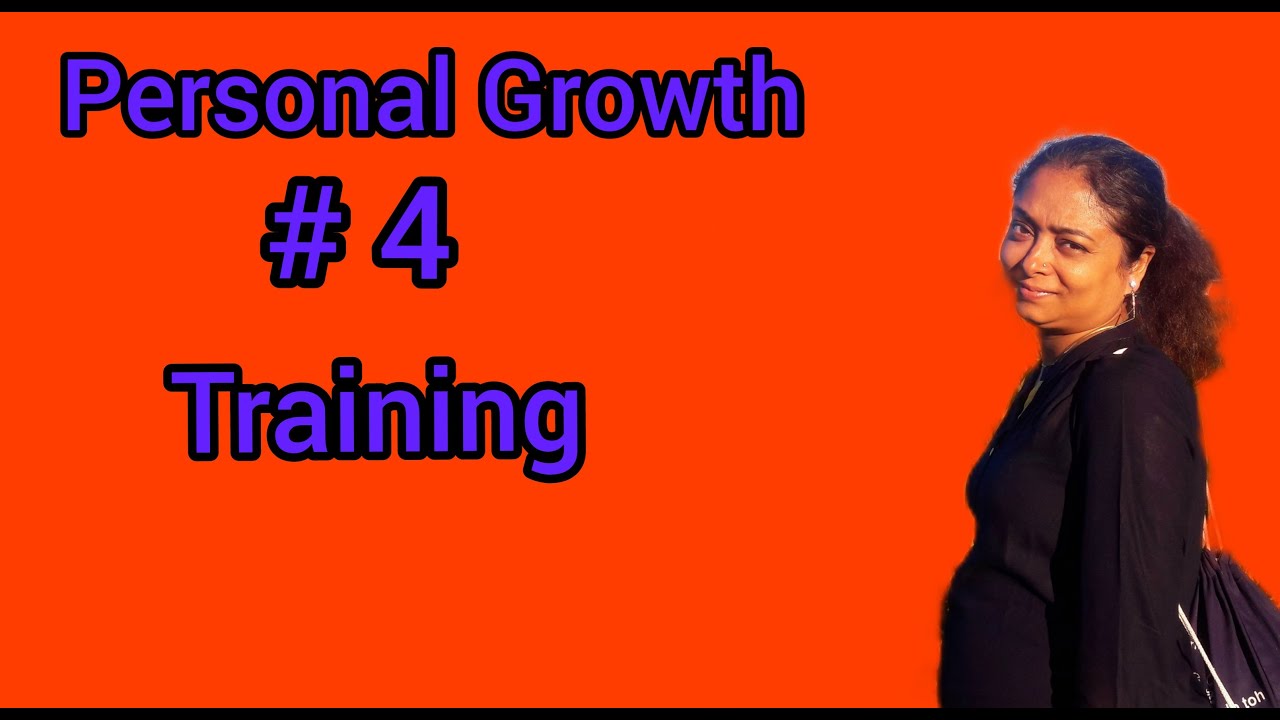 How Training Helps Us To Grow Our Personality Development - YouTube