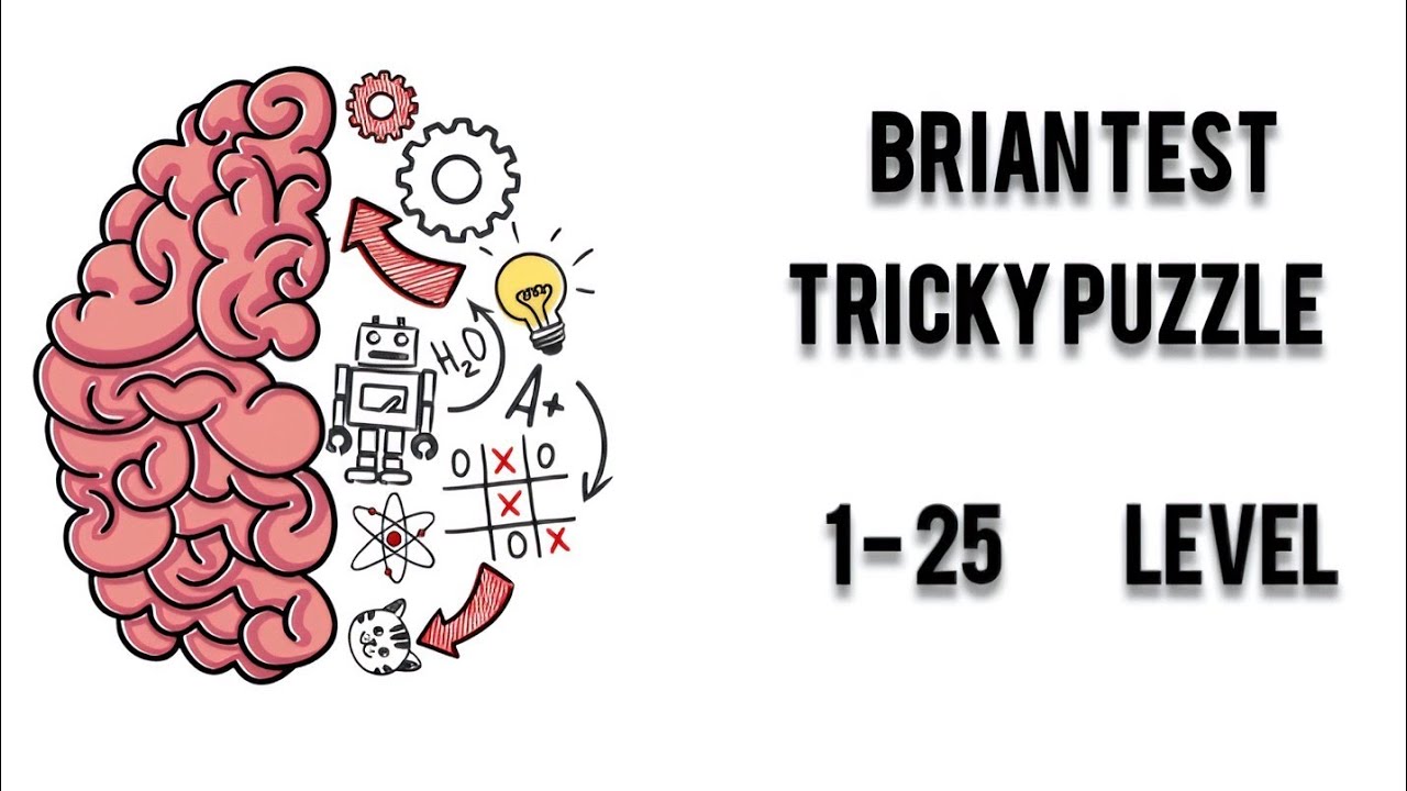 Brian Test Tricky Puzzle Game | 1 - 25 Level - YouTube